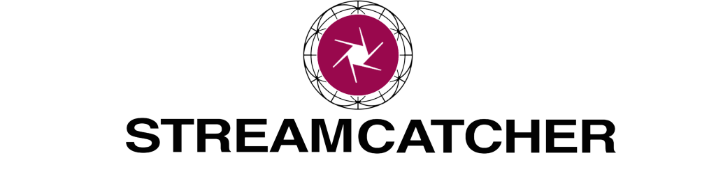 STREAMCATCHER – Make your streams come true